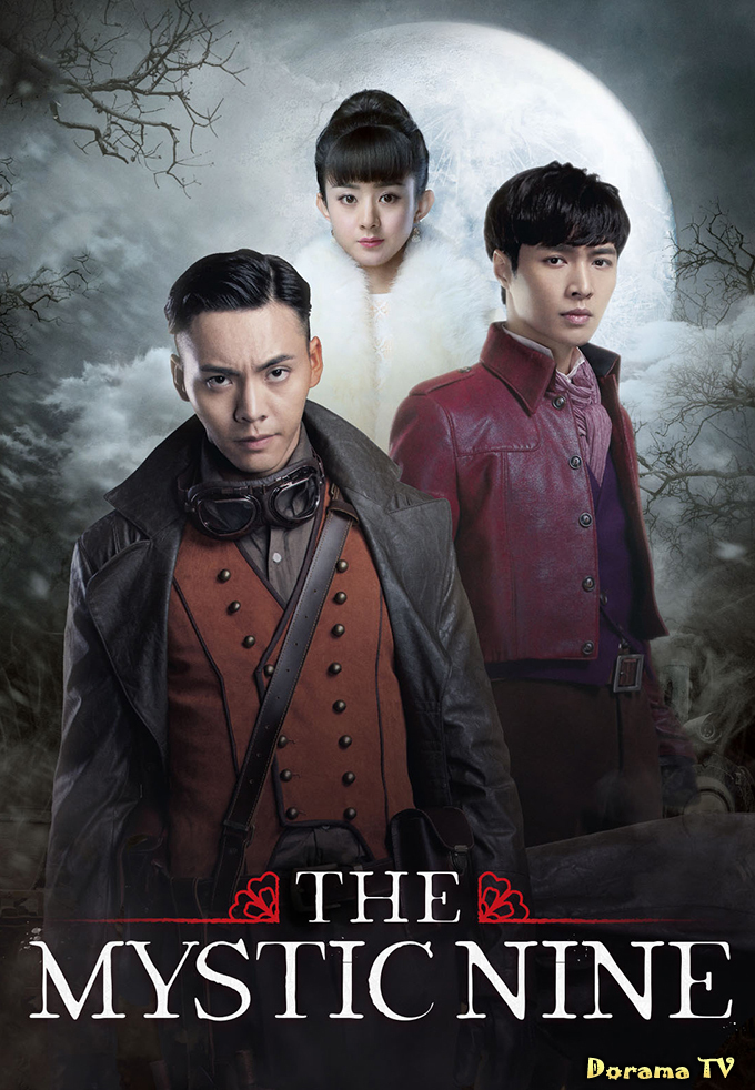 Смотреть бесплатно дораму Таинственная девятка (The Mystic Nine: Lao ...